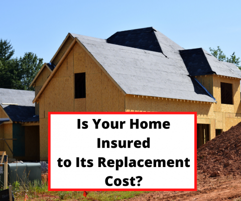 Is Your Home Insured to Its Replacement Cost? - Lincoln Insurance